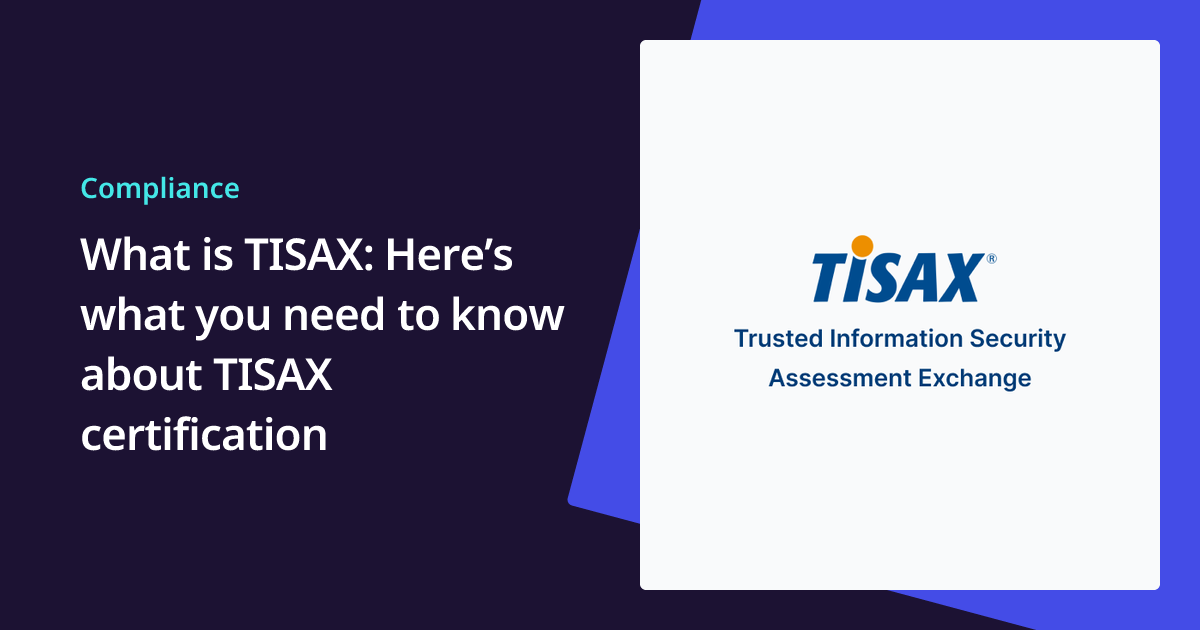 What is TISAX? Here's what you need to know about TISAX certification