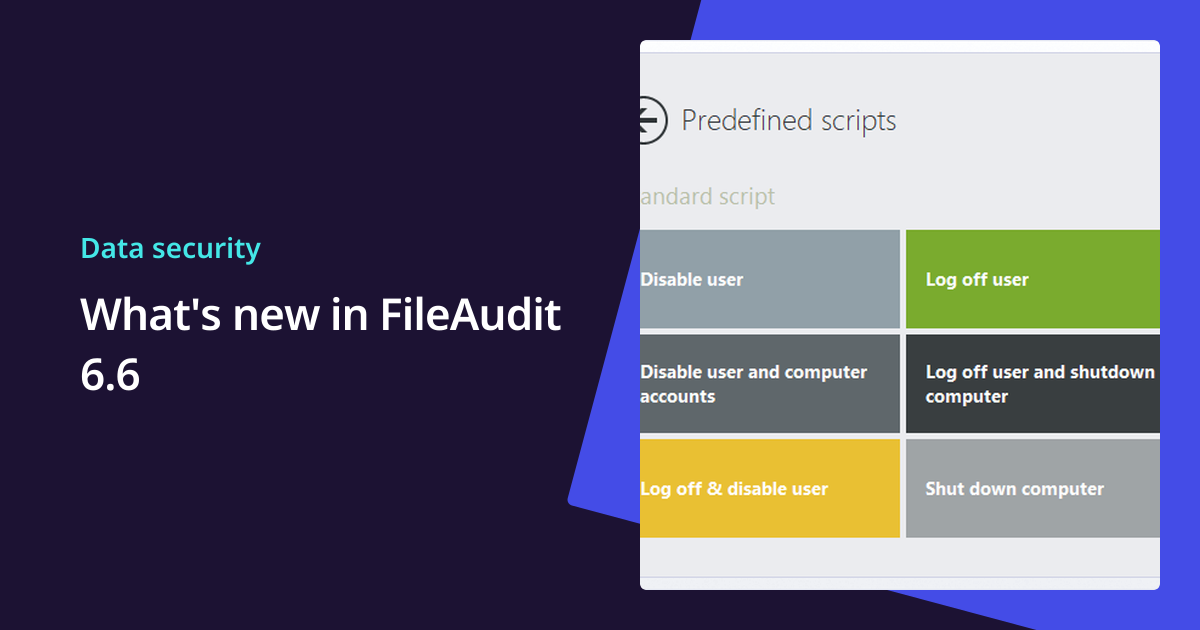 FileAudit | What's New