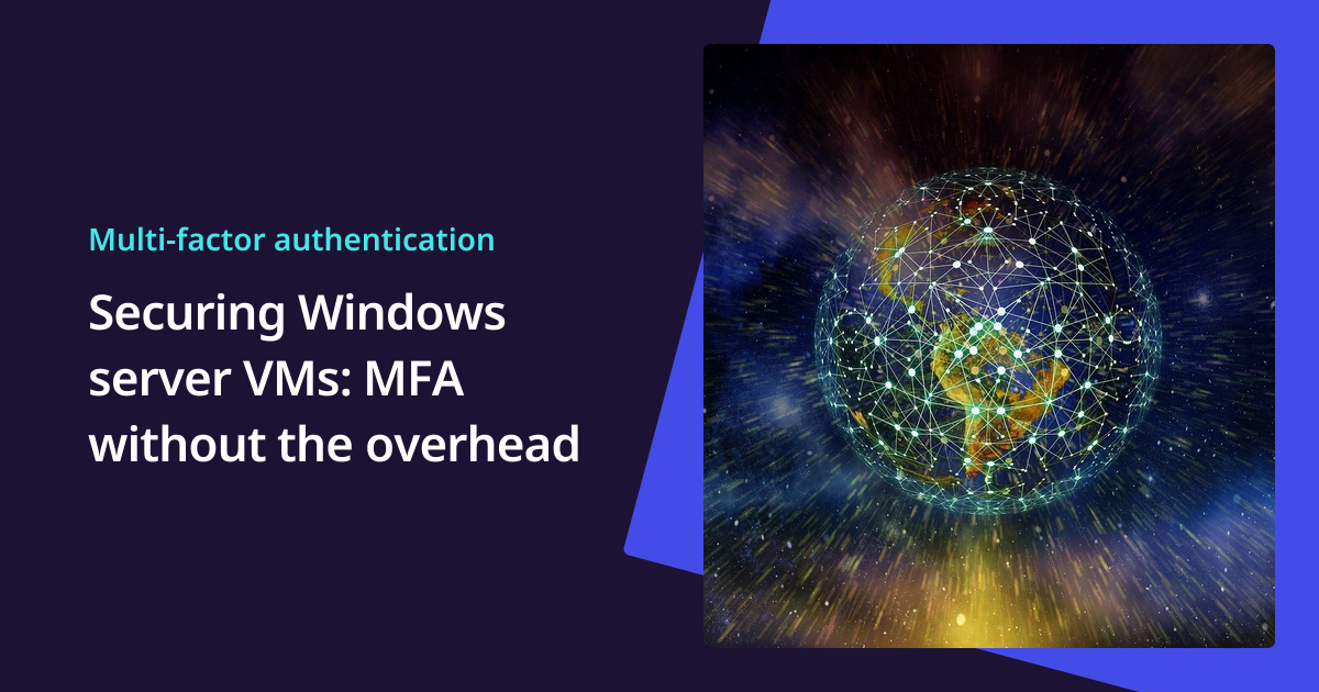 Secure Windows VM Servers with MFA