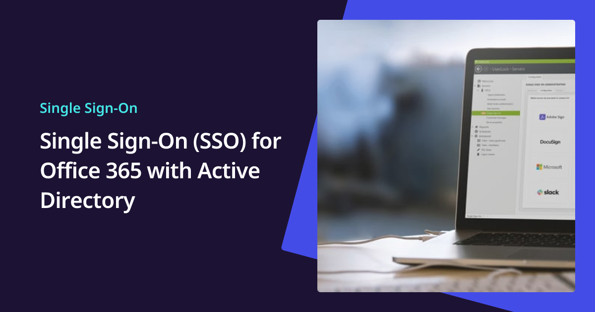 Office 365 SSO Active Directory Integration