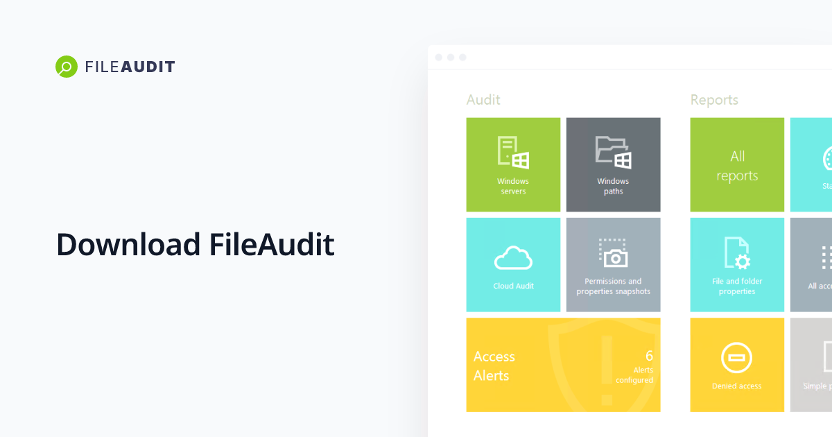 Download FileAudit | File Access Monitoring for Windows