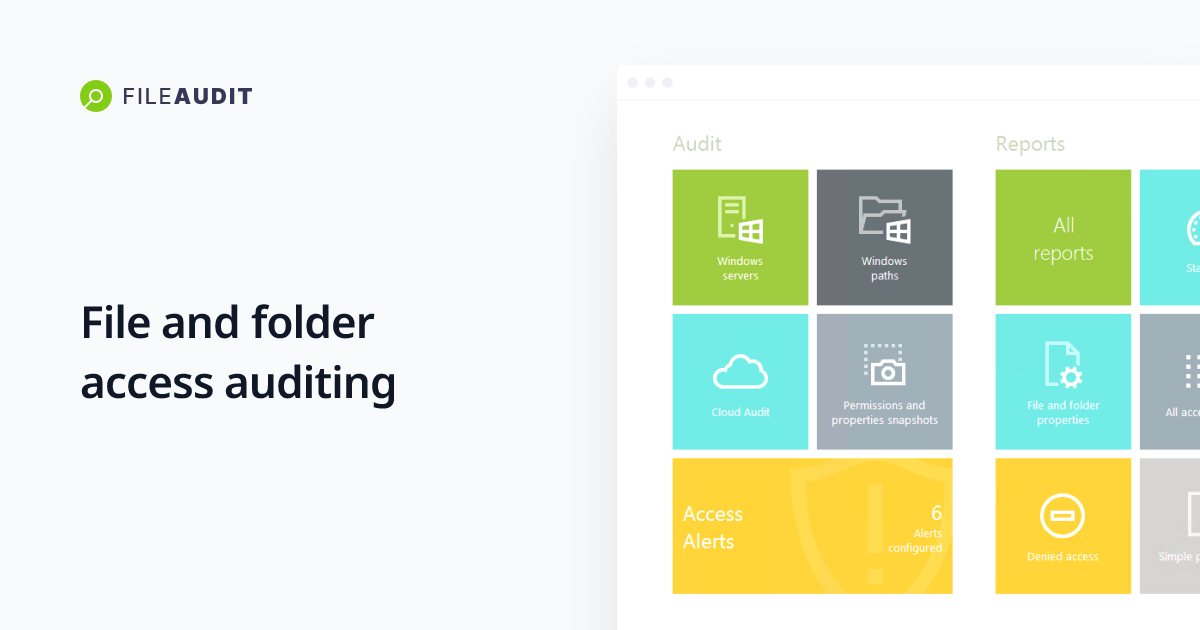 File and Folder Access Auditing Software | FileAudit