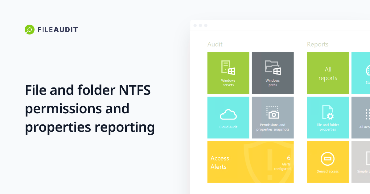 File and Folder NTFS Permissions Reporting Tool | FileAudit