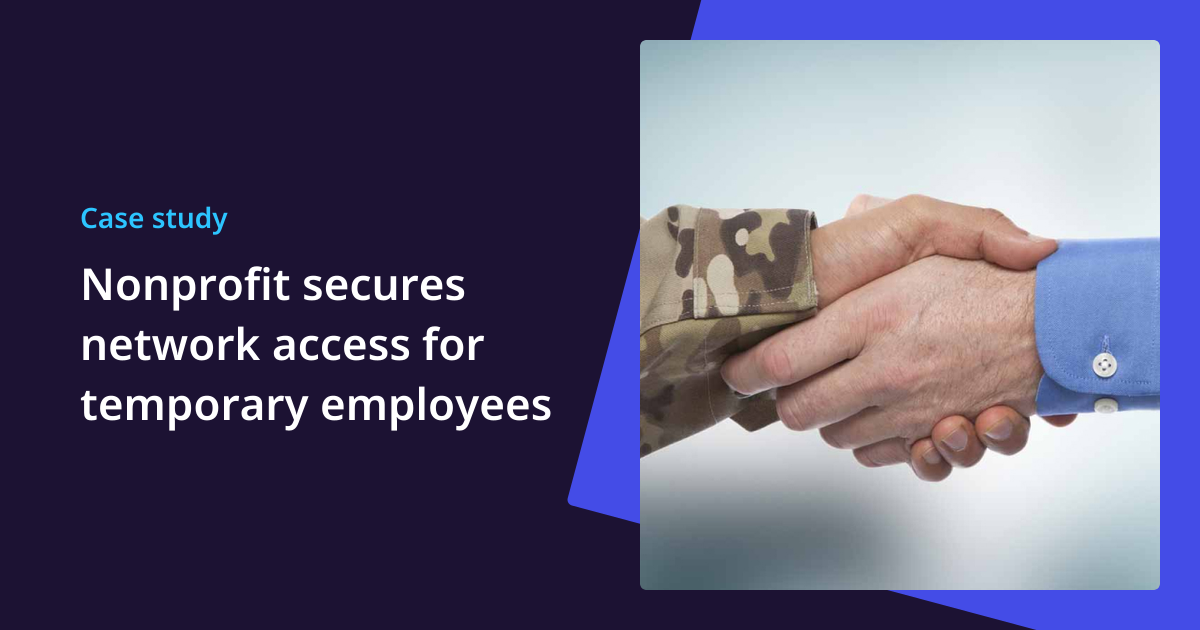 Nonprofit Secures Network Access for Temporary Employees