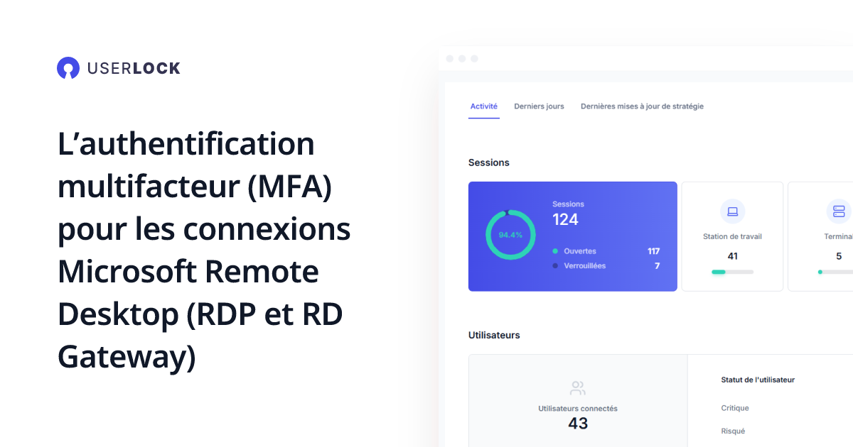 L’authentification multifacteur (MFA) pour les connexions Microsoft Remote Desktop (RDP et RD ...
